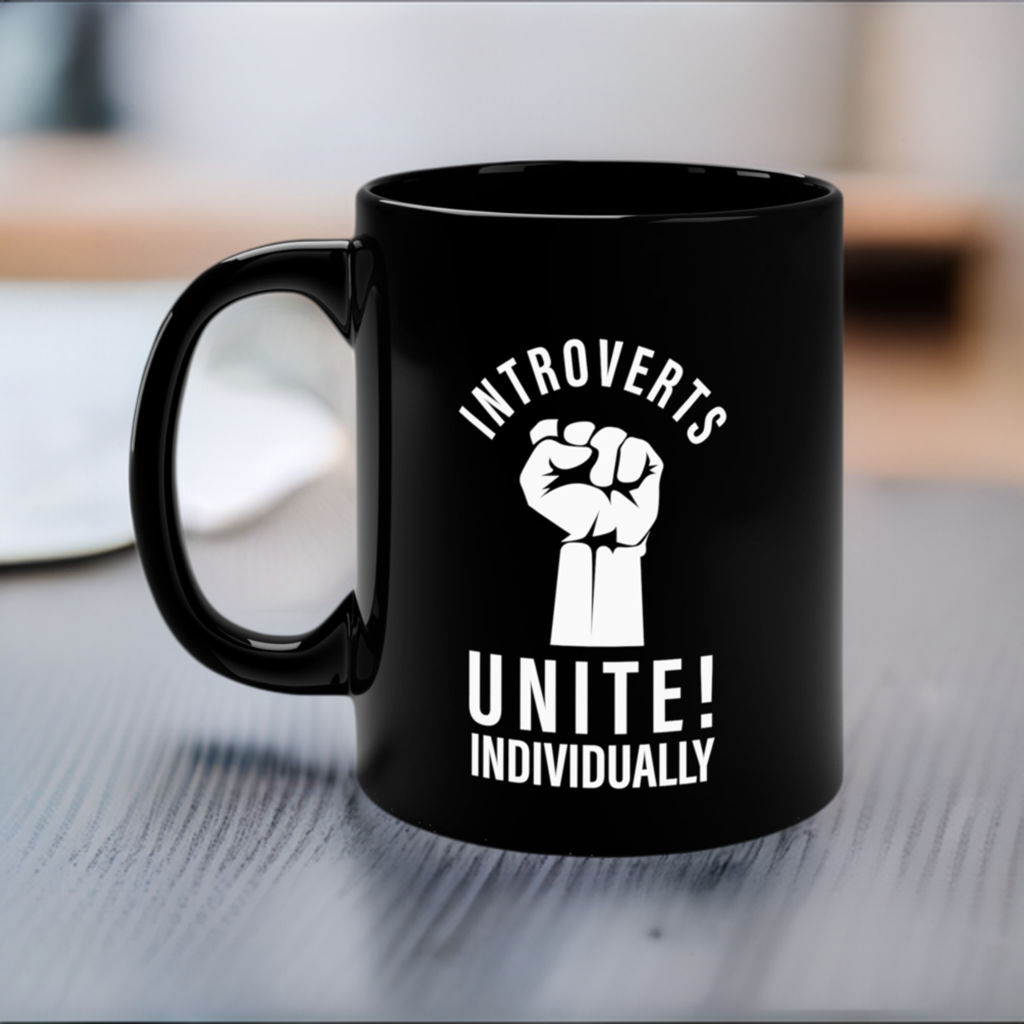 Introverts unite! Mug – Geek Guise